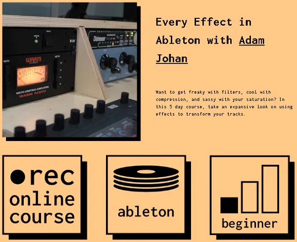 Free Download [IO Music Academy / Adam Johan] Every Effect in Ableton ...